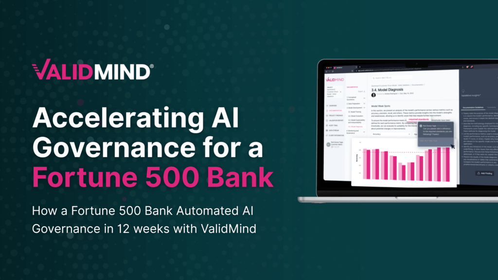 Case Study: Accelerating AI Governance for a Fortune 500 Bank - ValidMind